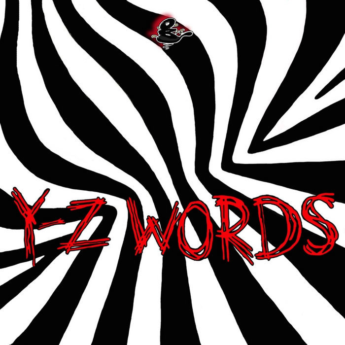 Y-Z Words | MC Y-Zer | Straight Minded Records