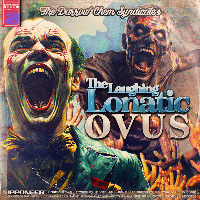 The Laughing Lunatic | THE DARROW CHEM SYNDICATE | Nipponeer Records