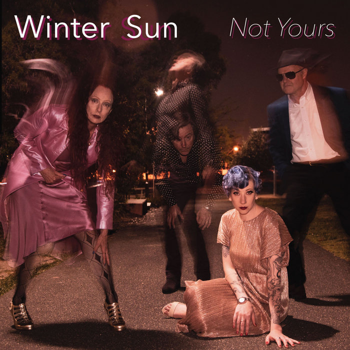 Not Yours | Winter Sun