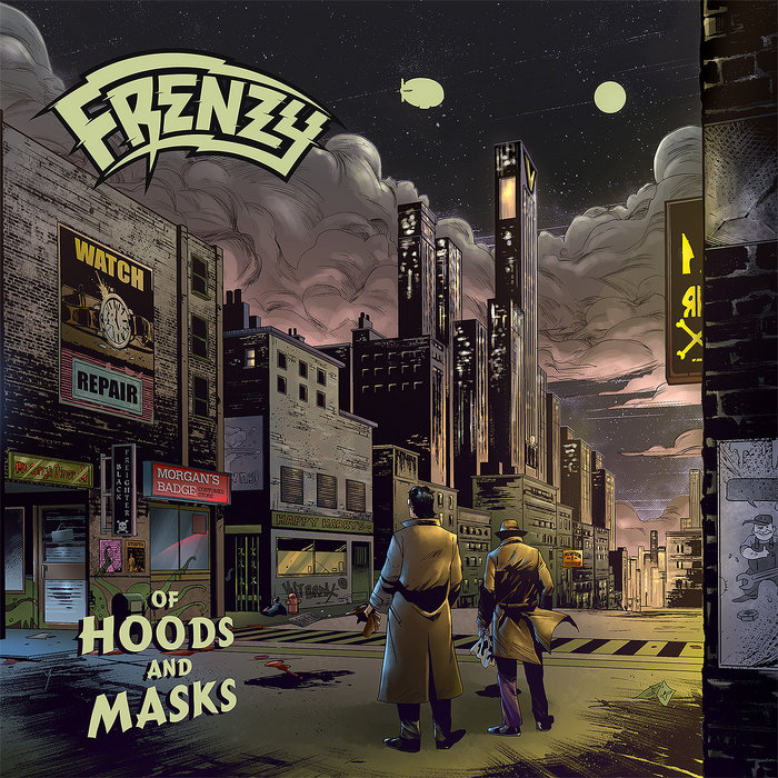 Of Hoods and Masks | FRENZY | Fighter Records