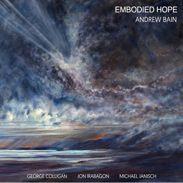 Embodied Hope | Andrew Bain