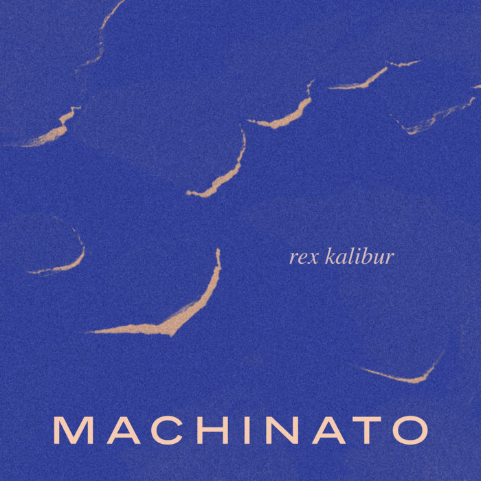 Machinato | Rex Kalibur