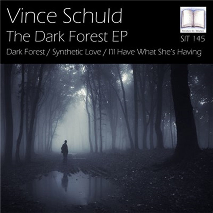 The Dark Forest EP | Vince Schuld