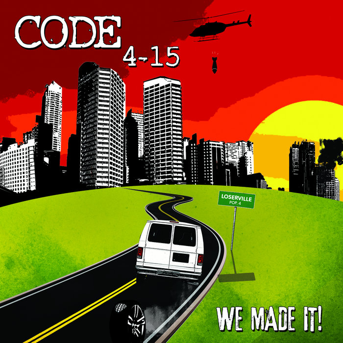 We Made It! | CODE 4-15