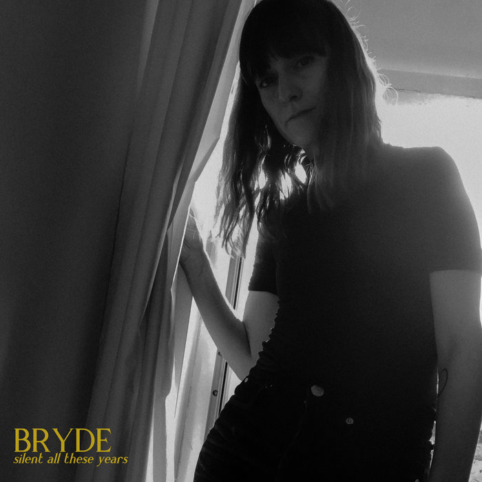 Silent All These Years | Bryde