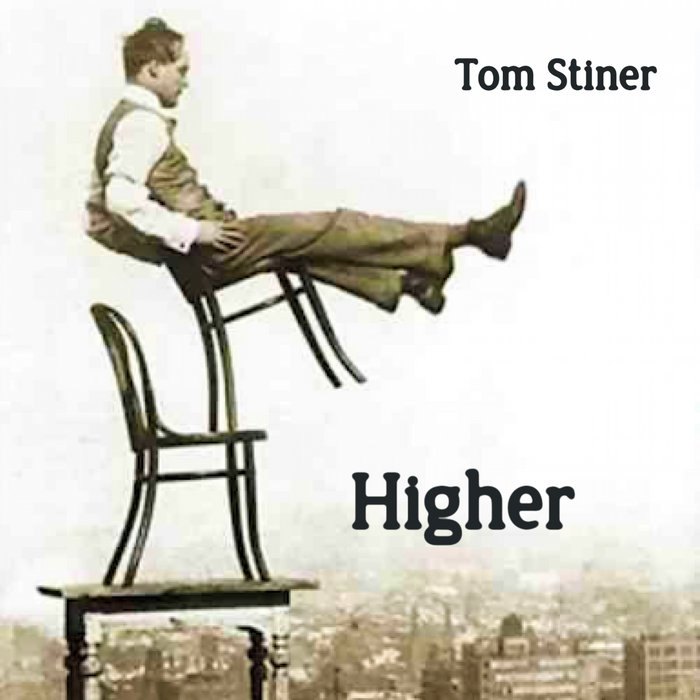 Higher | Tom Stiner