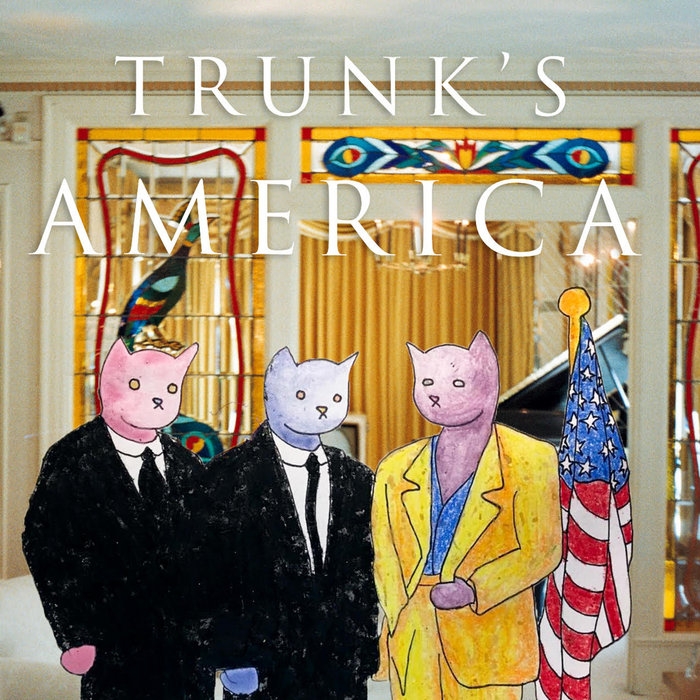 TRUNK'S AMERICA | TRUNK | Digital Hotdogs