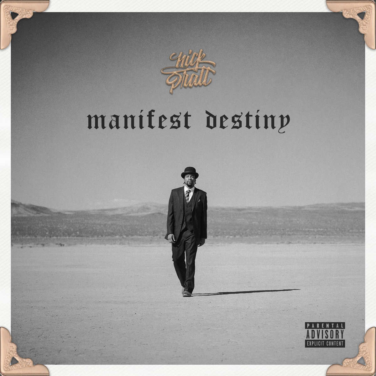 Manifest Destiny | Nick Pratt