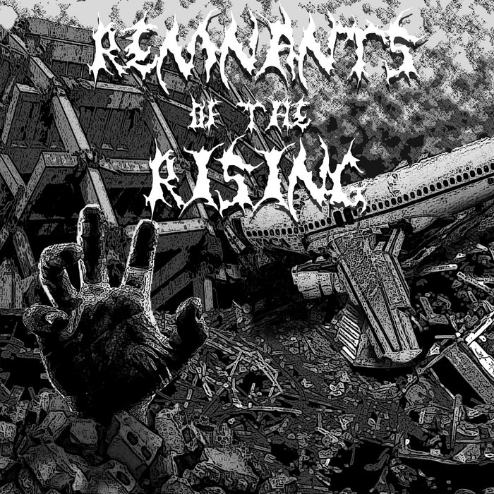 Remnants of the Rising (Demo) | Remnants of the Rising