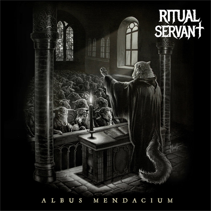 ALBUS MENDACIUM | Ritual Servant