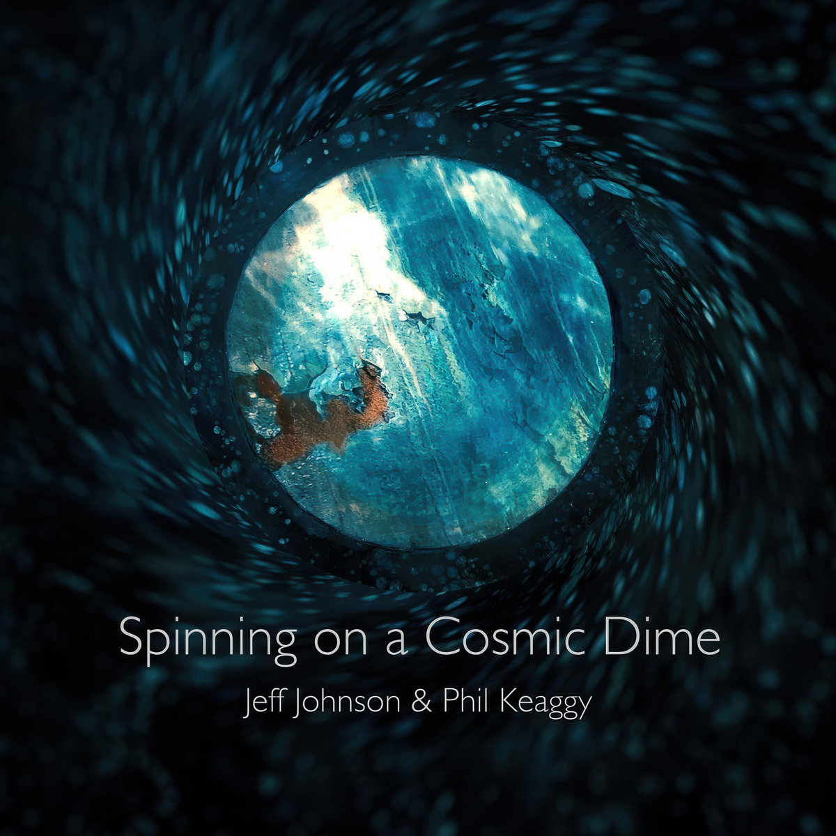 Spinning On A Cosmic Dime | Phil Keaggy & Jeff Johnson