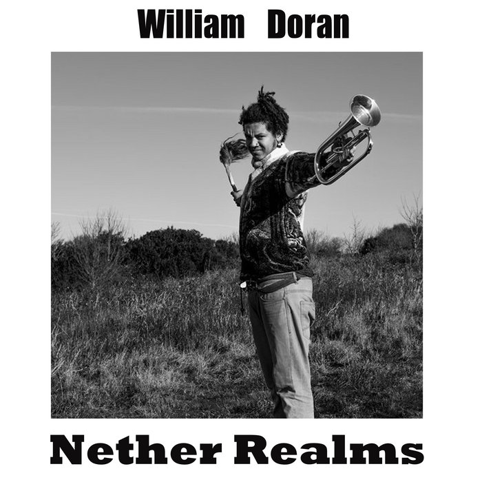 Nether realms | William Doran Quartet | William 'AL Adam' Doran