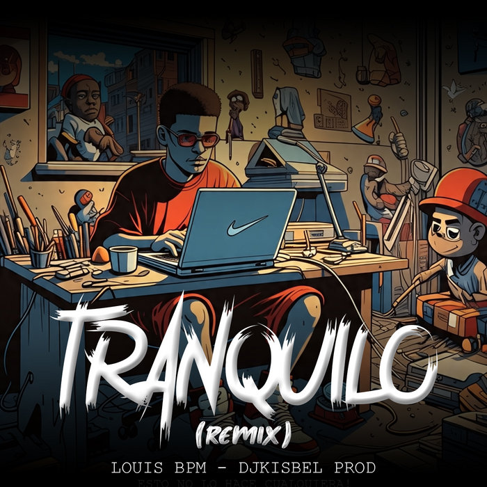 Louis Bpm - Tranquilo (DjKisbel Prod Remix) | DjKisbel Prod