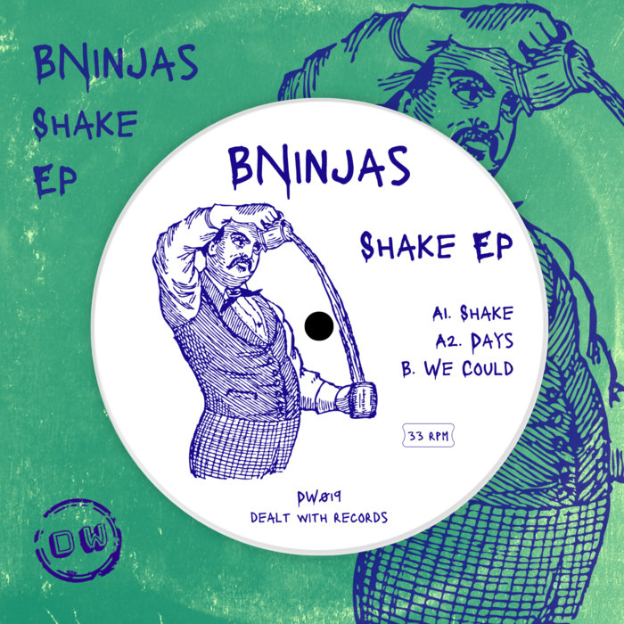 Shake EP | BNinjas