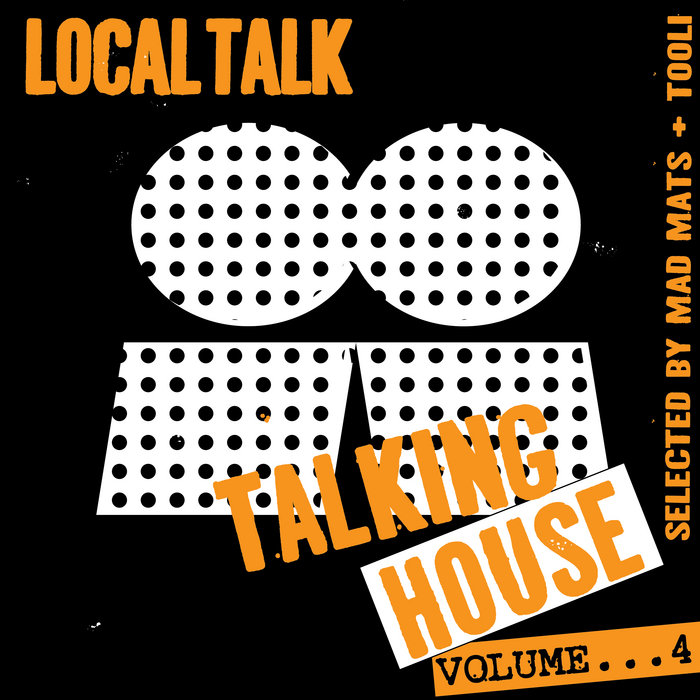 Talking House Vol.4 | Various Artists | Local Talk