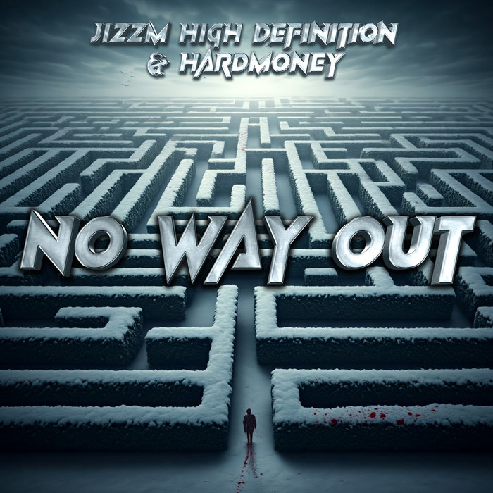 No Way Out | Jizzm High Definition & HardMoney | Jizzm High Definition