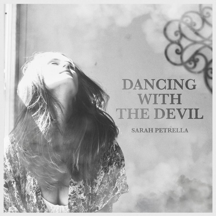 Dancing With The Devil | Sarah Petrella