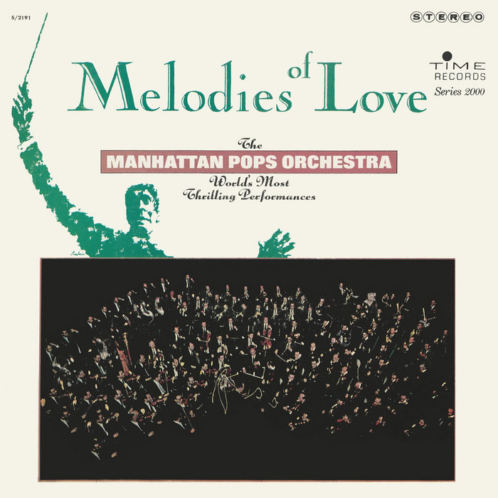 Melodies Of Love | The Manhattan Pops