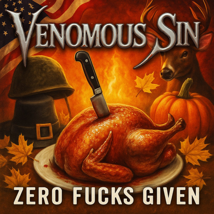 Zero Fucks Given | Venomous Sin