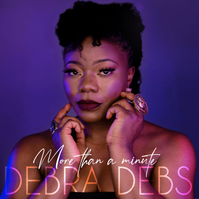 More Than A Minute | Debra Debs