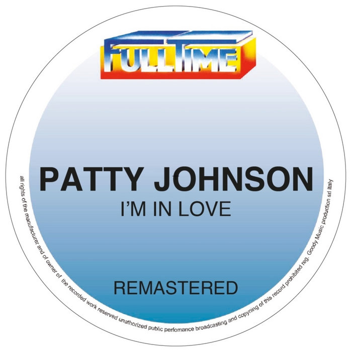 I'm in love (Remastered 2024) | Patty Johnson | Goody Music Production