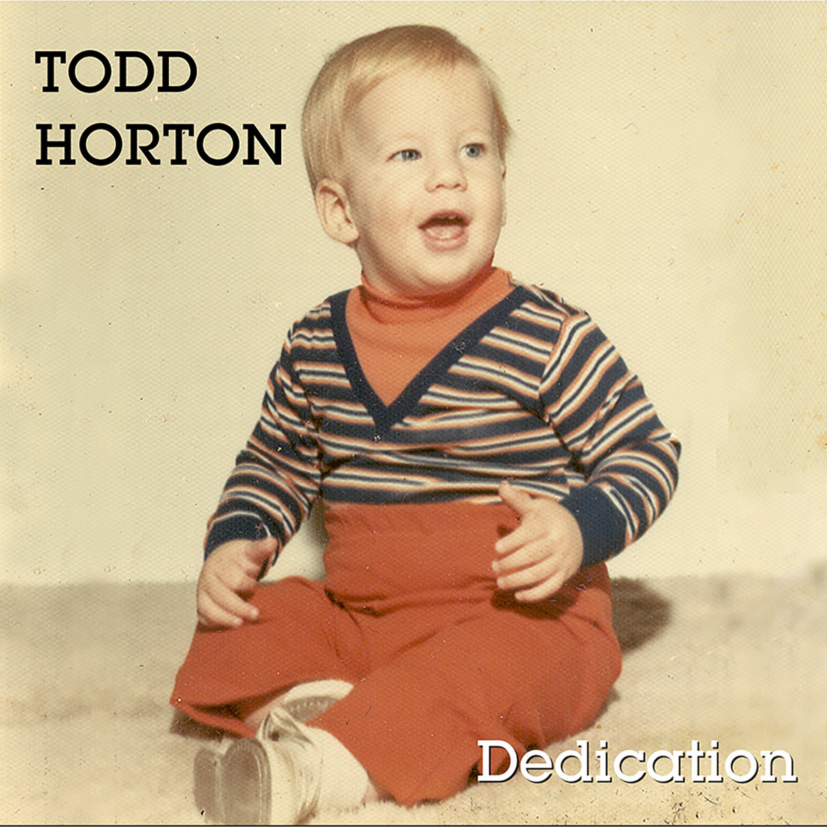 Dedication | Todd Horton | Soulsearch Music