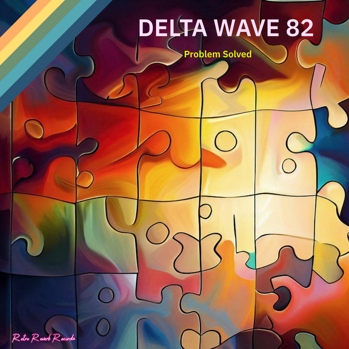 Problem Solved | DELTA WAVE 82 Problem Solved | DELTA WAVE 82