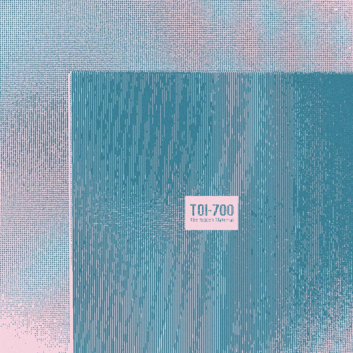 The Hidden Material | TOI-700