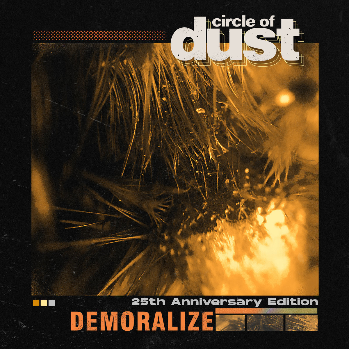 Demoralize (EP) | Circle of Dust