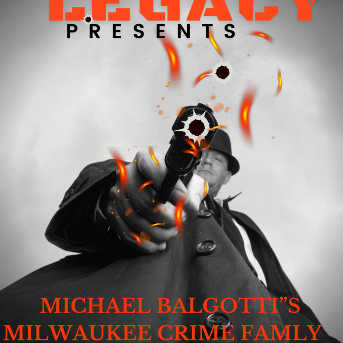 Milwaukee Crime Family | Ourthing Legacy