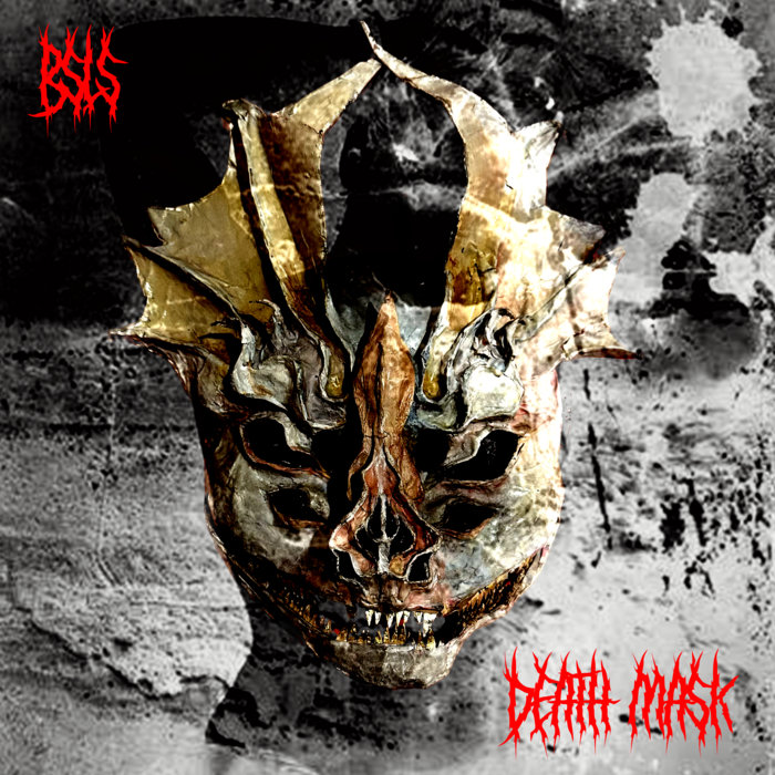 DEATH MASK | BSLS
