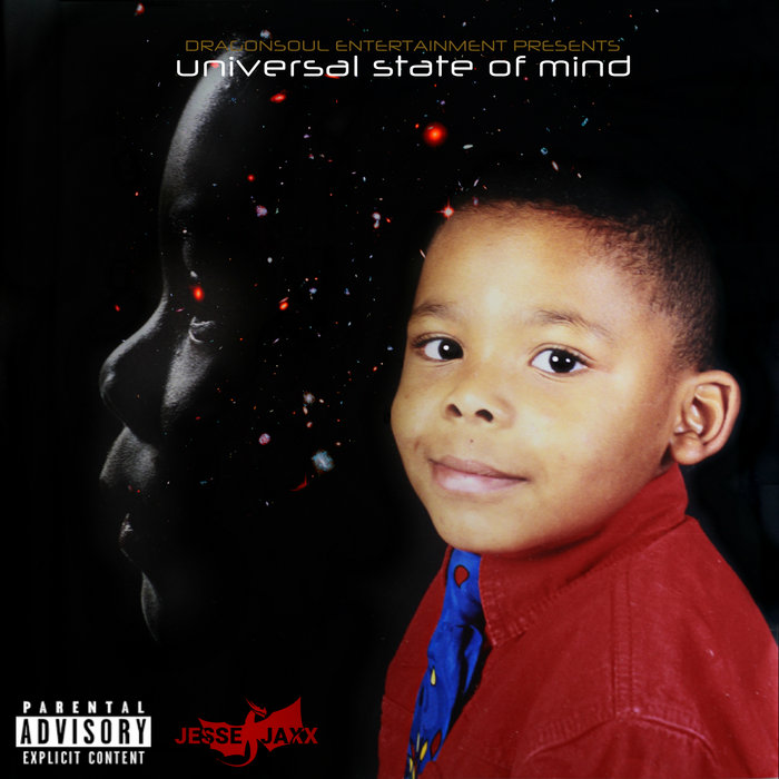 Universal State Of Mind - Mixtape | JESSE JAXX