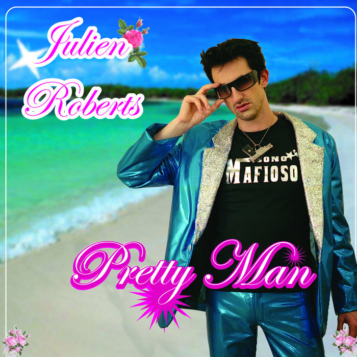 Pretty Man | Julien Roberts