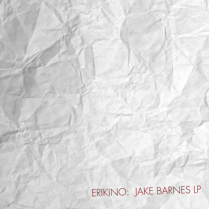 Jake Barnes LP | erikino