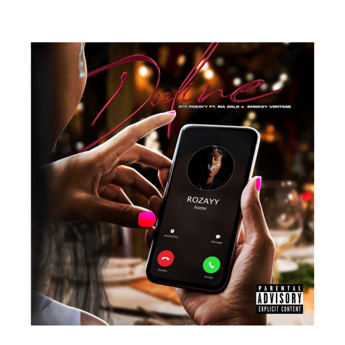 Decline ft. Ria Gold & SmoKey Ventage | Aye Rozayy