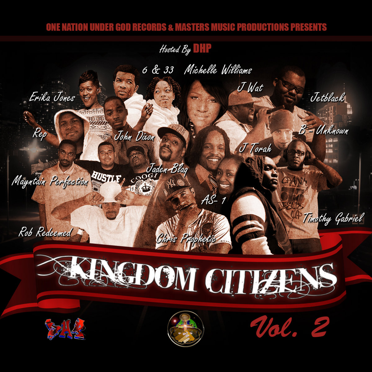 KINGDOM CITIZENS VOL 2-- Hosted by DHP | One Nation Under God Records