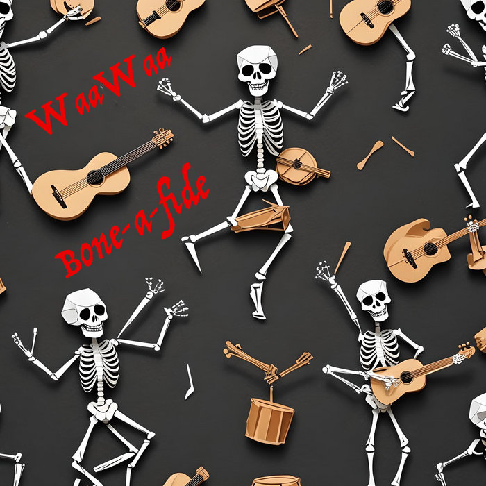 Bone-a-fide | WaaWaa