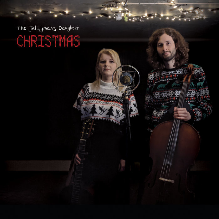 Christmas | The Jellyman's Daughter