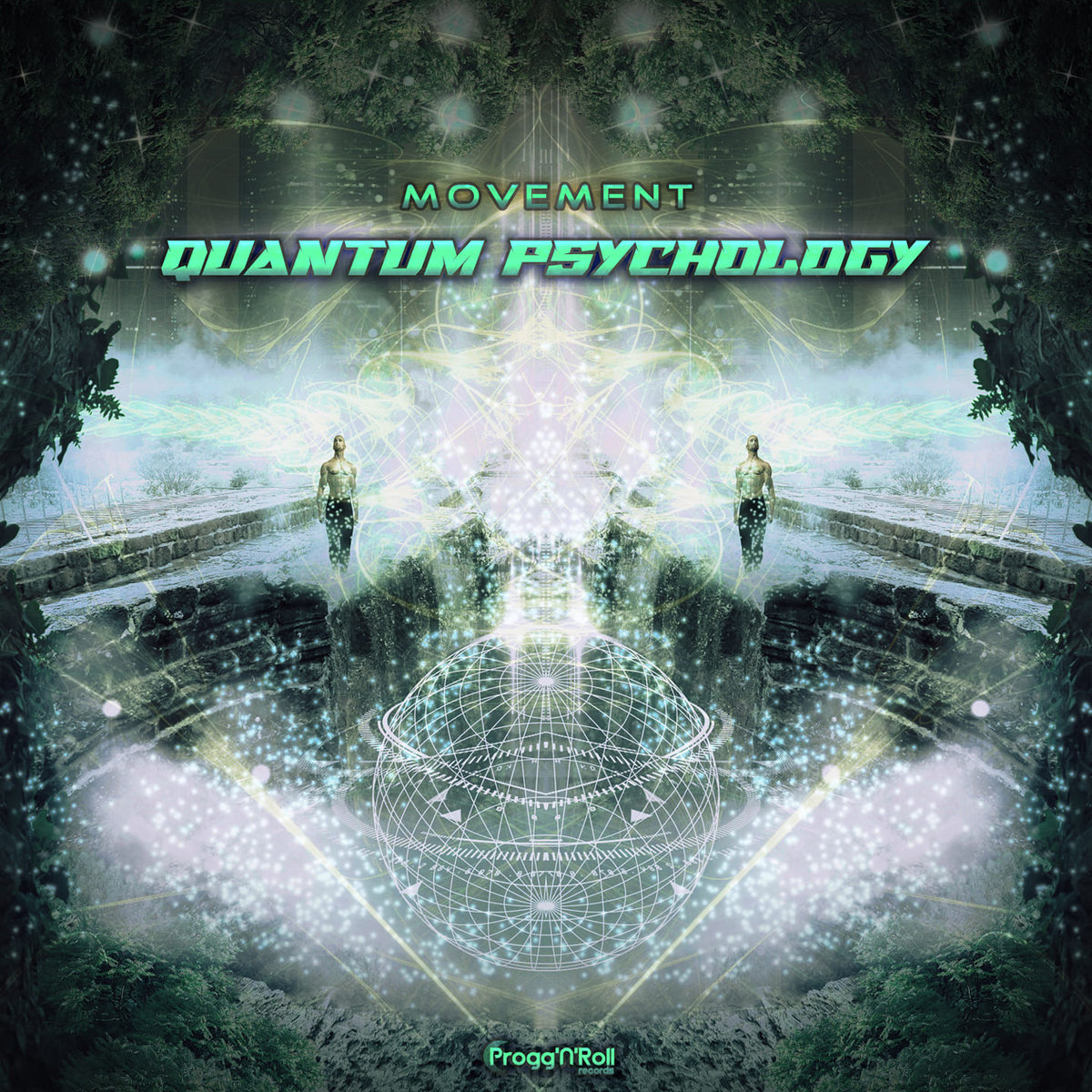 Quantum Psychology - Movement | Quantum Psychology | Progg'n'Roll