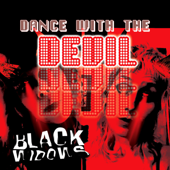 Dance With the Devil | Black Widows