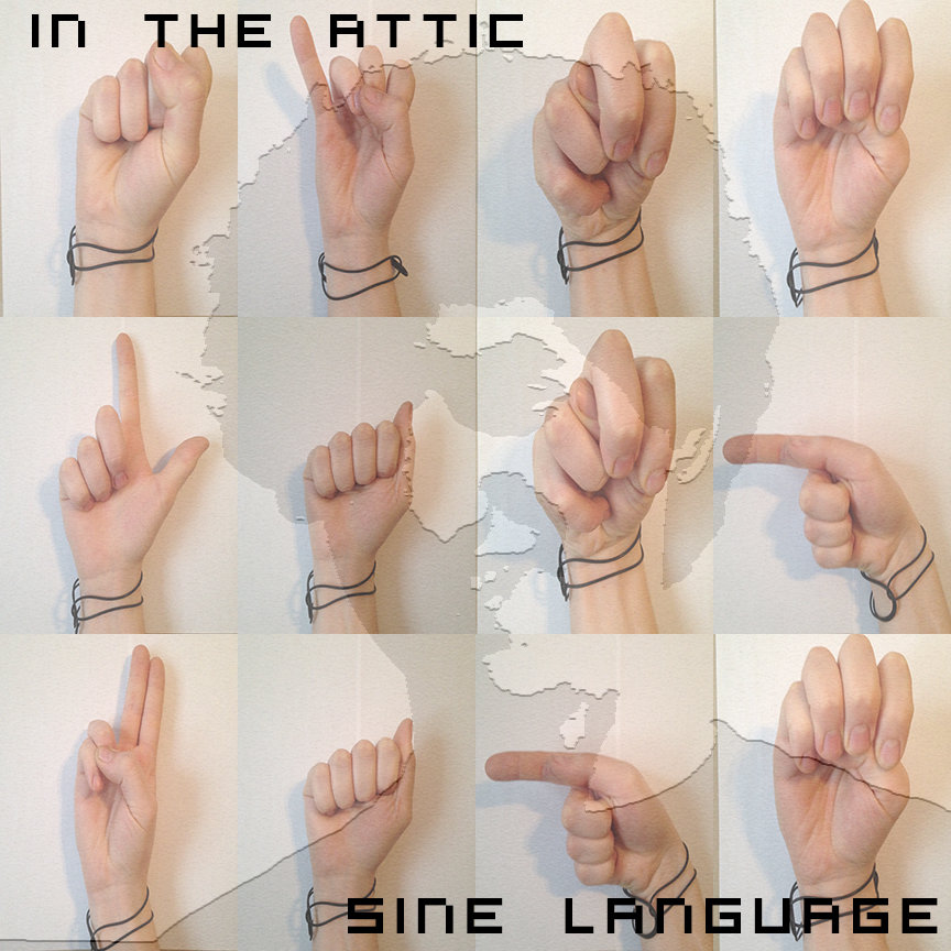 Sine Language EP | In the Attic | White Sofa Records