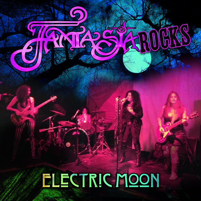 Electric Moon | Fantasia Rocks