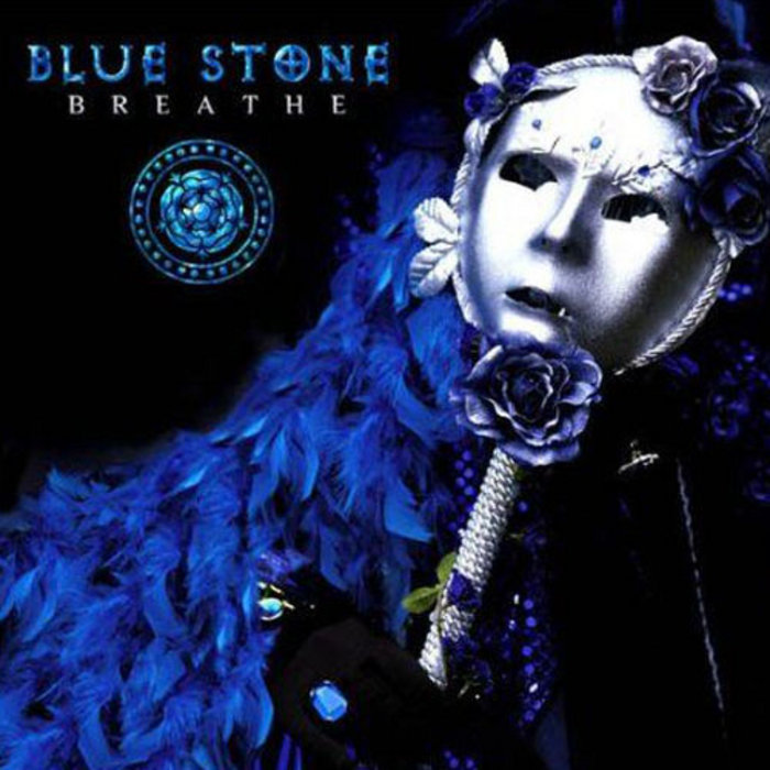 Breathe | Blue Stone