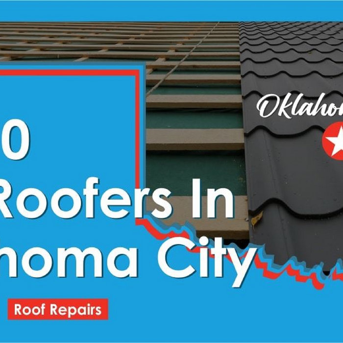 Top 10 Best Roofers in Oklahoma City | Top 10 Best Roofers in Oklahoma City