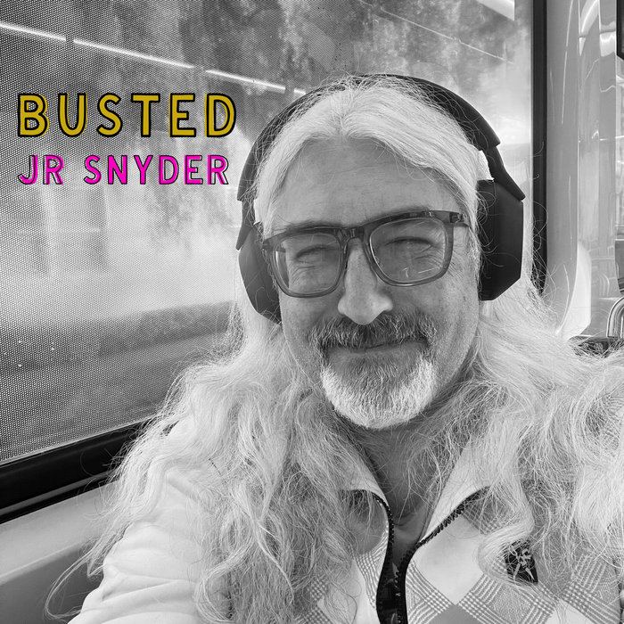 Busted | Jr Snyder