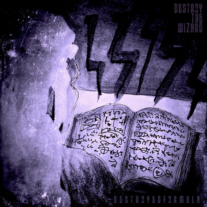 Destroy the Wizard (Single) | DESTROYED FORMULA