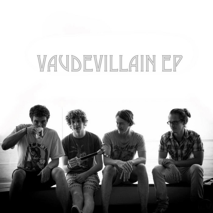Vaudevillain EP | Vaudevillain