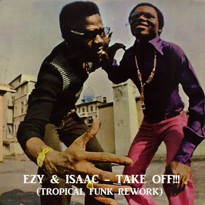 Ezy & Isaac - Take Off!!! (Tropical Funk Rework) | Sonic Funk Foundry