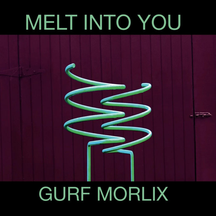 Melt Into You | Gurf Morlix