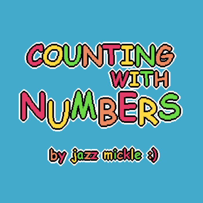 counting with numbers | jazz mickle | queenjazz